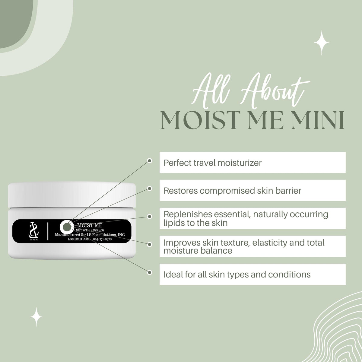 MOIST ME MINI – LS ME MD